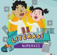 BELAJAR LITERASI DAN NUMERASI