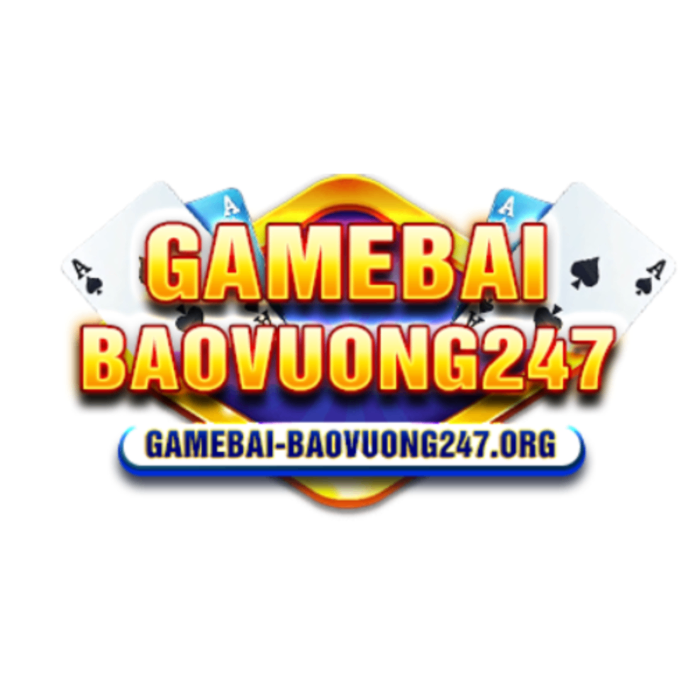 Game Bài Bạo Vương 247