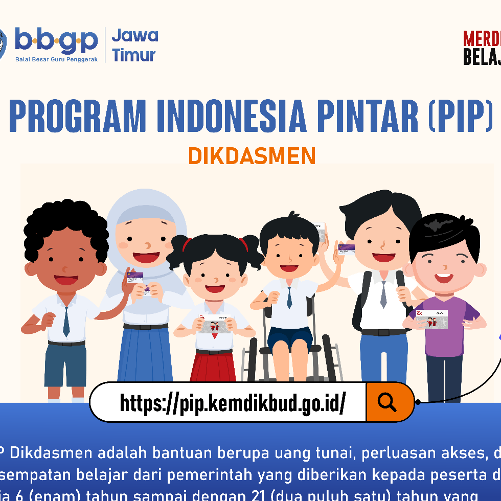 Program Indonesia Pintar (PIP) Dikdasmen