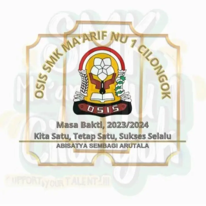 OSIS SMK MA'ARIF NU 1 CILONGOK
